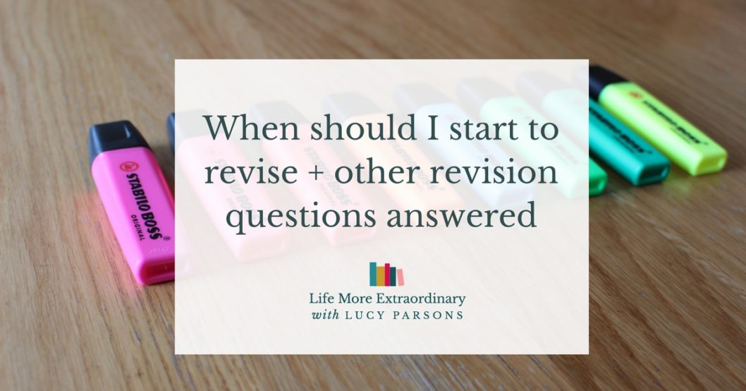 When should I start to revise + other revision questions