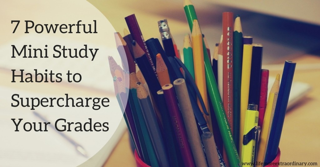 7 Powerful Mini Study Habits to Supercharge Your Grades